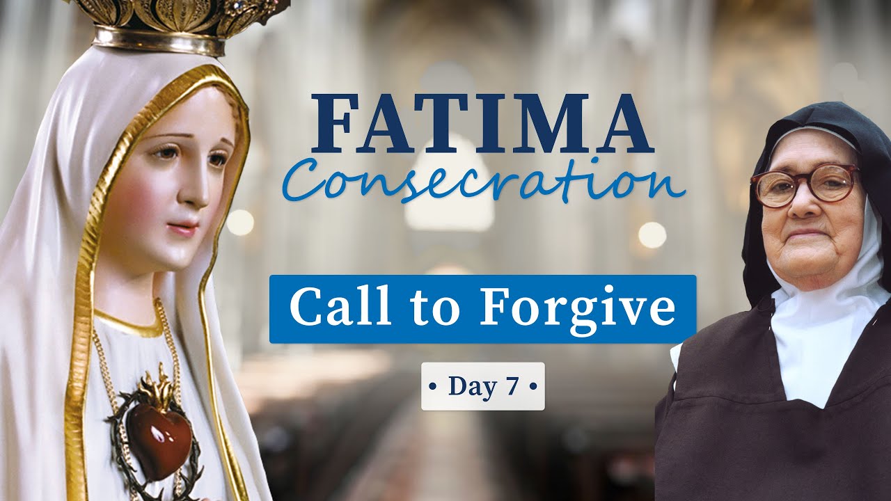 Day 7 - To Jesus Through Mary Fatima Consecration - YouTube