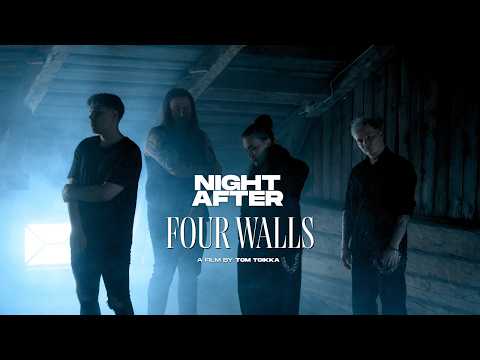Night After - four walls (Official Music Video)