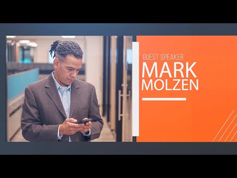 Guest Speaker: Mark Molzen - YouTube