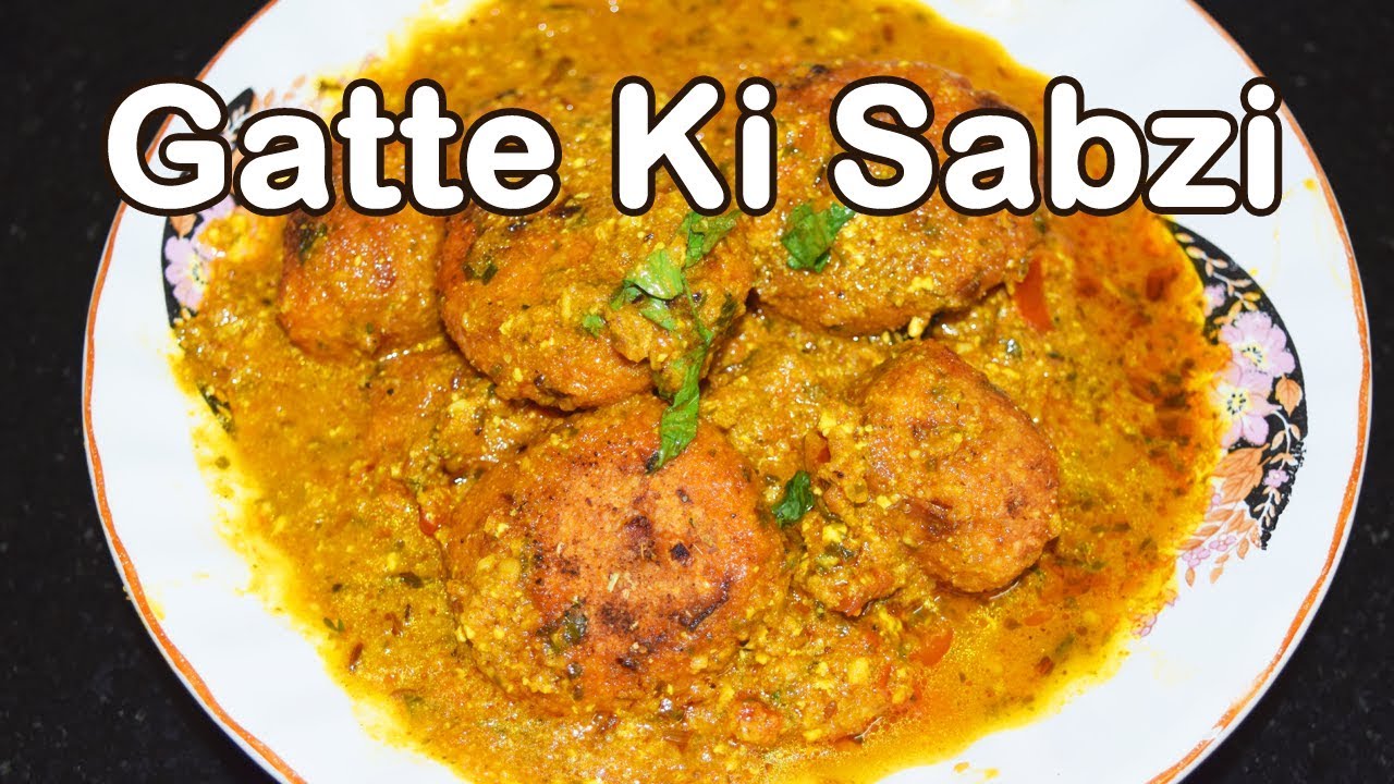 Unique Rajasthani fried Gatte Ki Sabzi I Rajasthani Gatta Curry Recipe ...