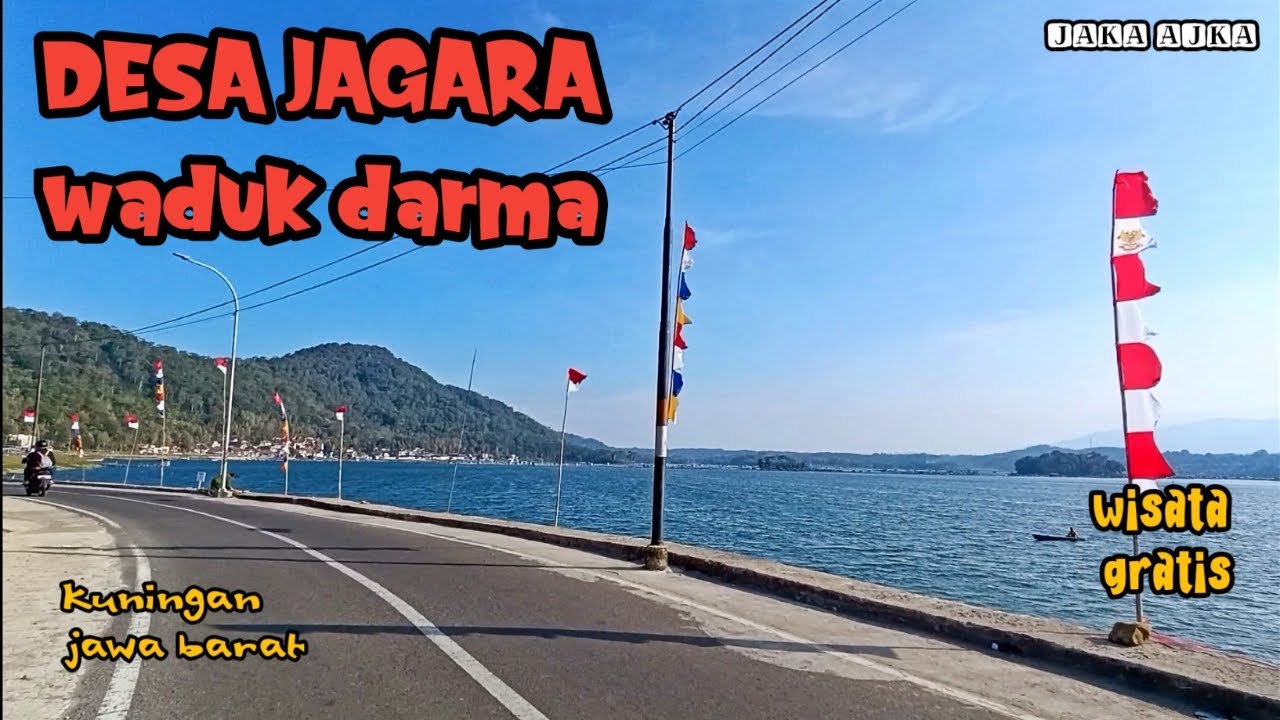 Wisata gratis desa jagara waduk darma kuningan jawa barat #jakaajka ...