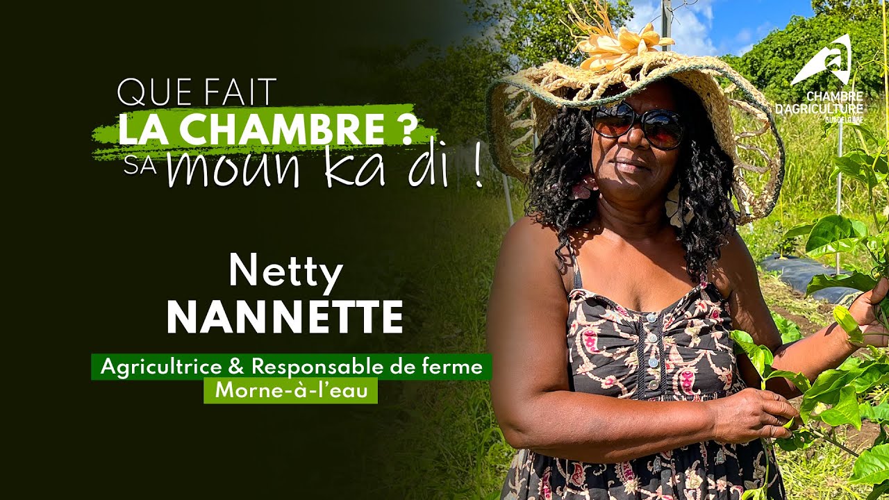 RDV de l'Agriculture avec Netty NANNETTE - YouTube