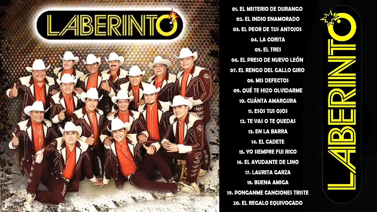Las Canciones Mas Legadoras De Grupo Laberinto - Grupo Laberinto Sus ...