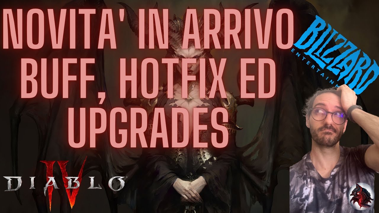 Diablo 4 BUFF, HOTFIX ED UPGRADES PER LE NUOVE STAGIONI - YouTube