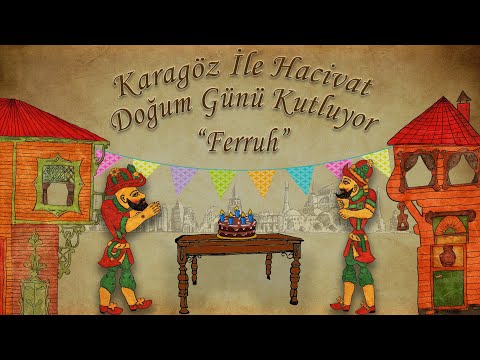 İyi Ki Doğdun FERRUH