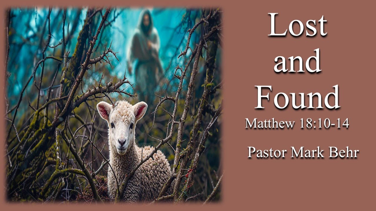 Lost and Found by Pastor Mark Behr 1 - YouTube