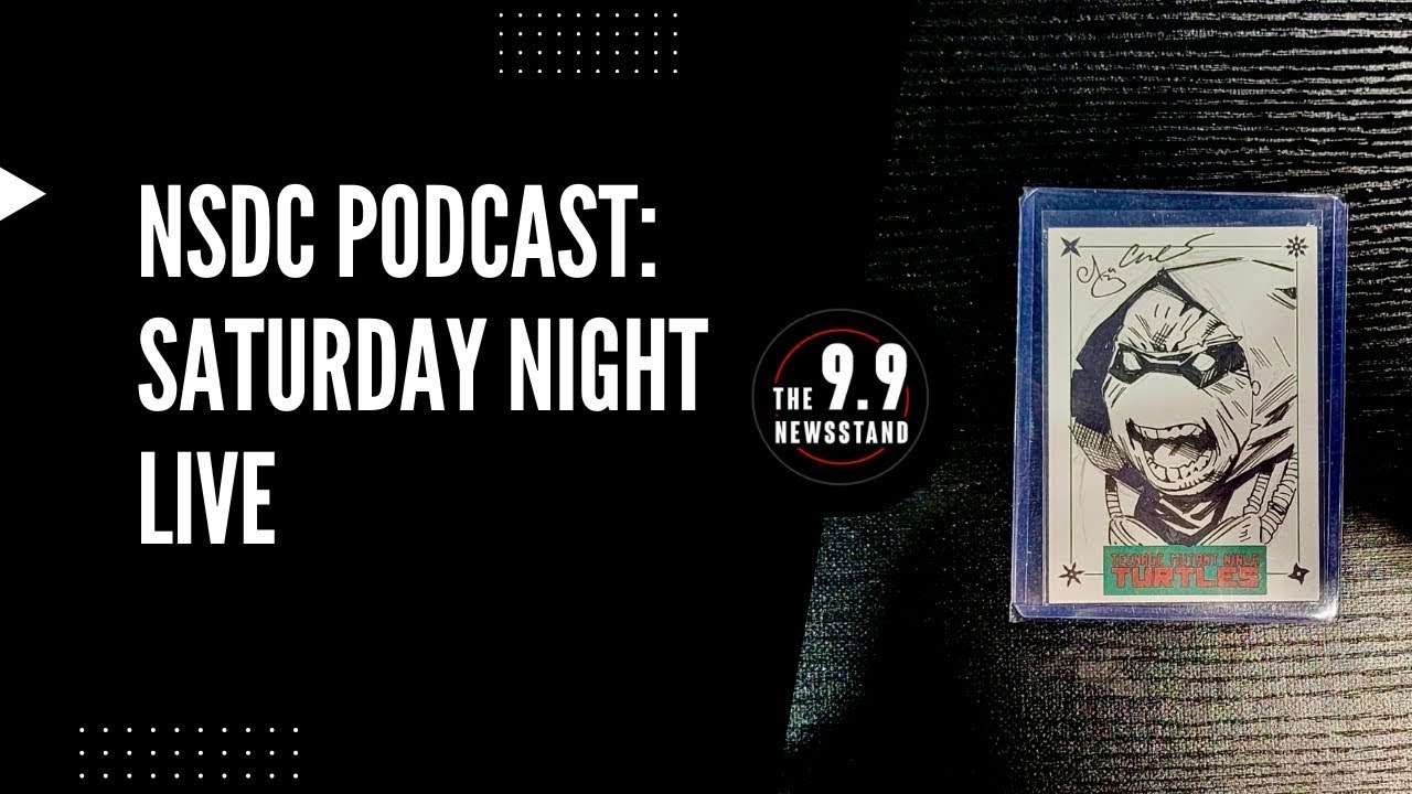 "NSDC Podcast Live: Saturday Night Live with The 9.9 Newsstand" | NSDC ...