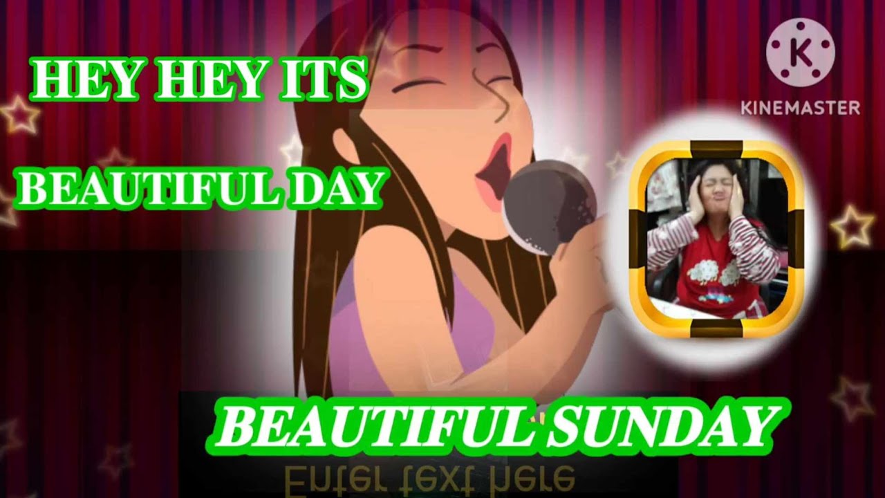 Beautiful Sunday|hey hey its beautiful day - YouTube
