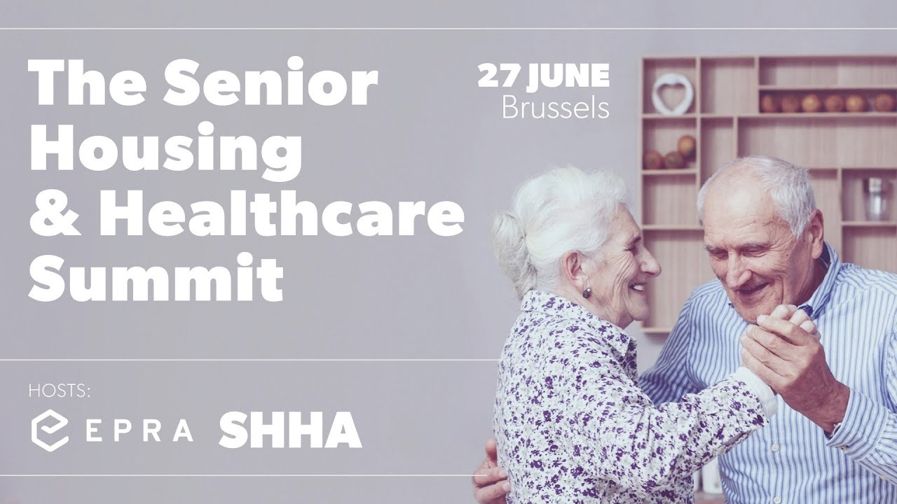 The EPRA & SHHA Senior Housing & Healthcare Summit 2023, Brussels - YouTube