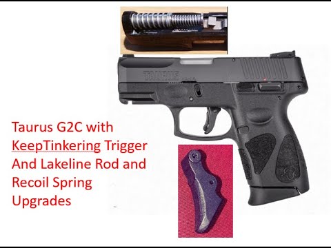 Taurus G2C Keep Tinkering Trigger and Lakeline LLC Recoil Spring ...