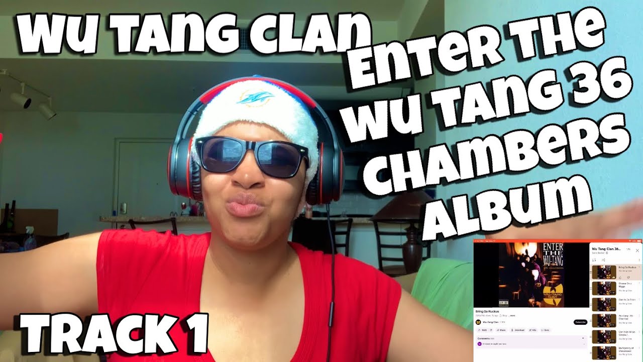 WU-TANG-CLAN “ ENTER THE WU TANG 36 CHAMBERS ALBUM “ TRACK 1 “ BRING DA ...