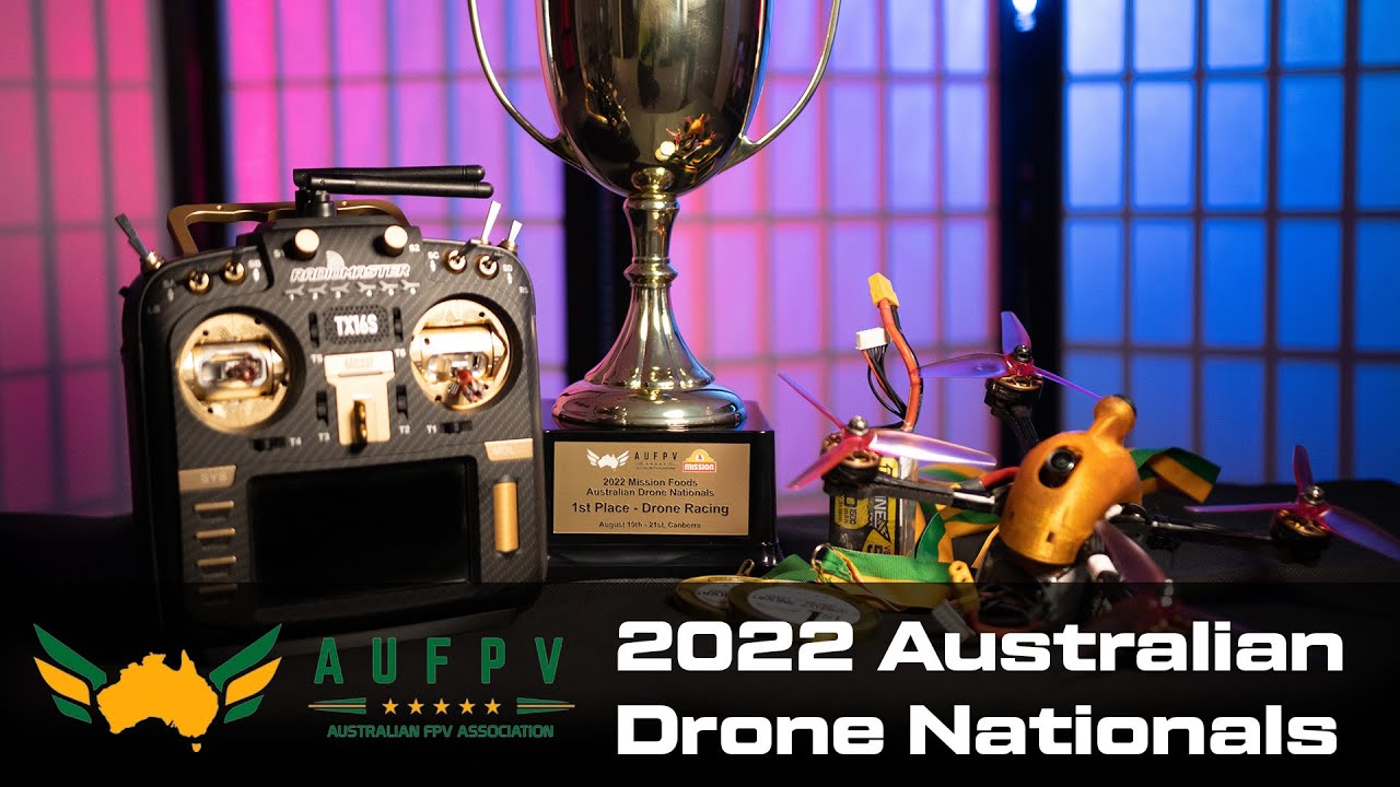 FPV - 2022 Mission Foods Australian Drone Nationals - YouTube