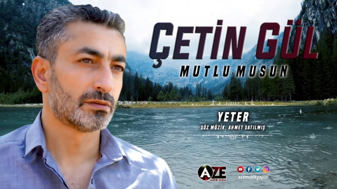 Çetin Gül - Yeter - YouTube