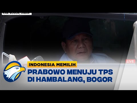 Prabowo Menuju TPS di Hambalang, Bogor - YouTube