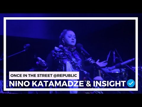 Nino Katamadze & Insight  — Once In The Street @Republic (14 April, 2018)