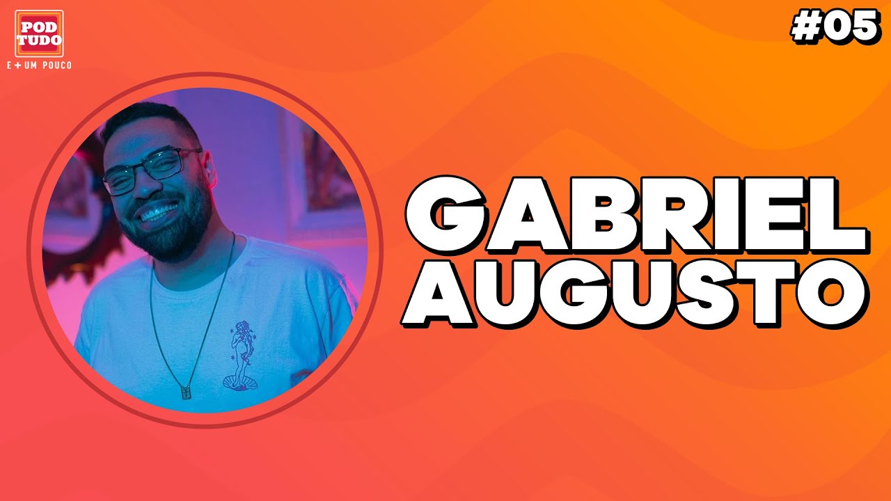 GABRIEL AUGUSTO #EP 05 - - YouTube