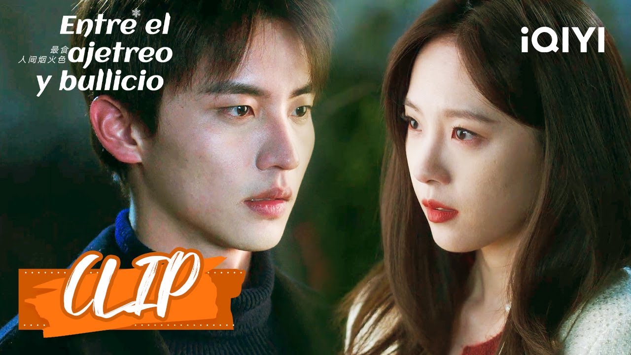 Jing Chen se declara a Si Qing | Entre el ajetreo y bullicio Capítulo ...