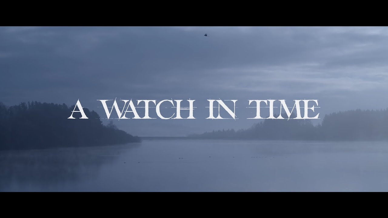 A Watch in Time - YouTube