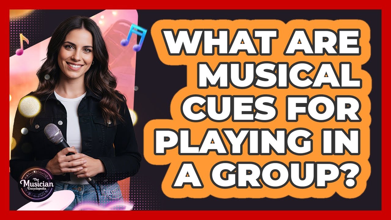 What Are Musical Cues For Playing In A Group? - YouTube