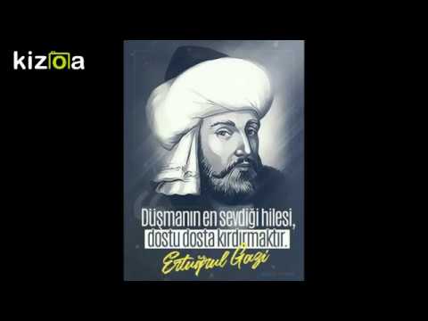 Ertuğrul Gazi Sözleri