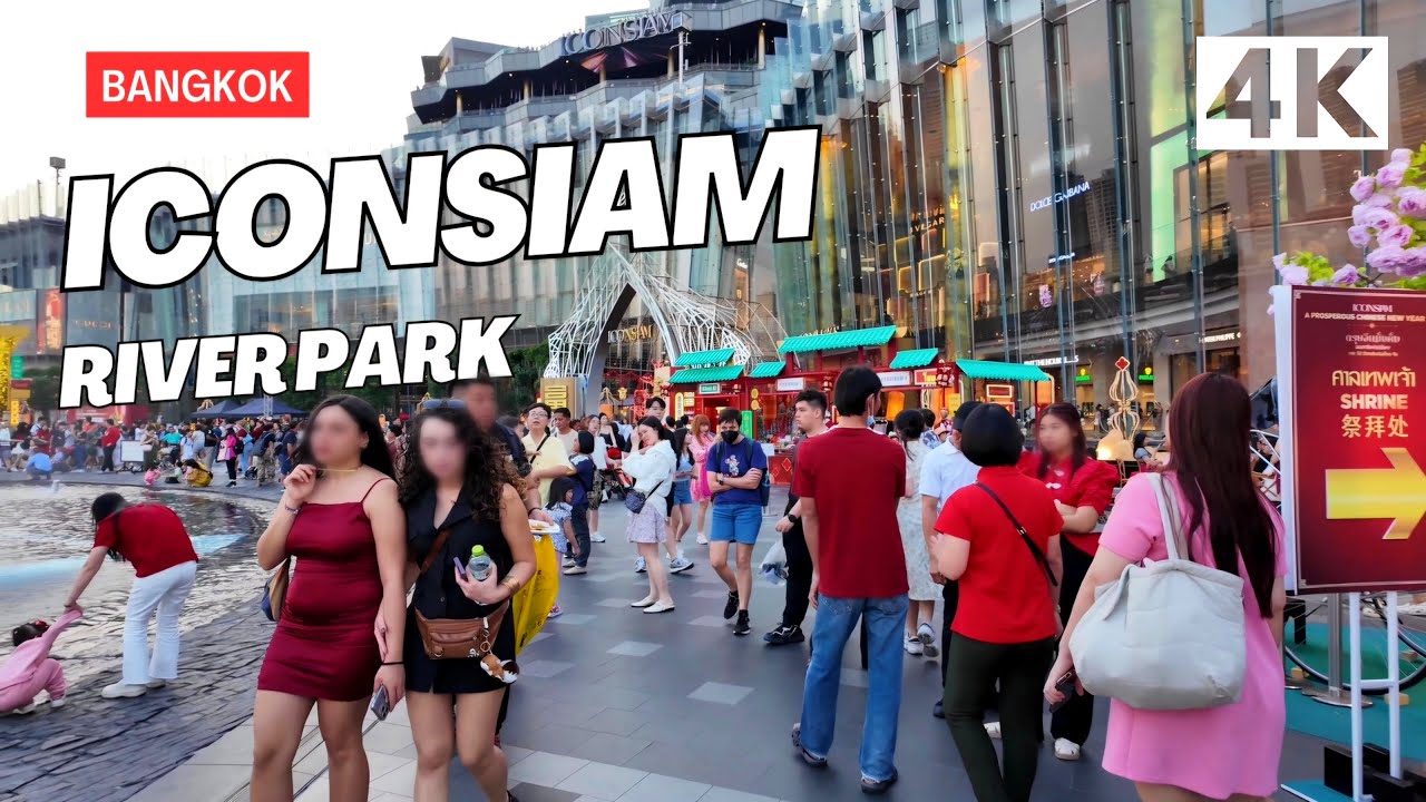 [4K UHD] Bangkok's IconSiam River Park Walk during Chinese New Year Festival - YouTube