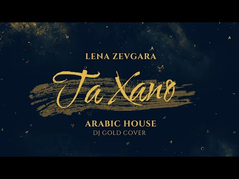 Zevgara-Ta Xano_ArabicHouse (GoldCover)