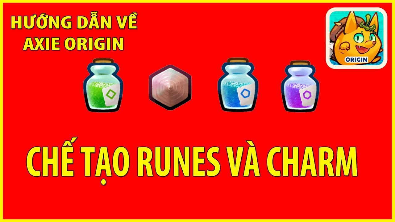 Chế tạo RUNES và CHARM trong V3 Axie Infinity Origin - YouTube