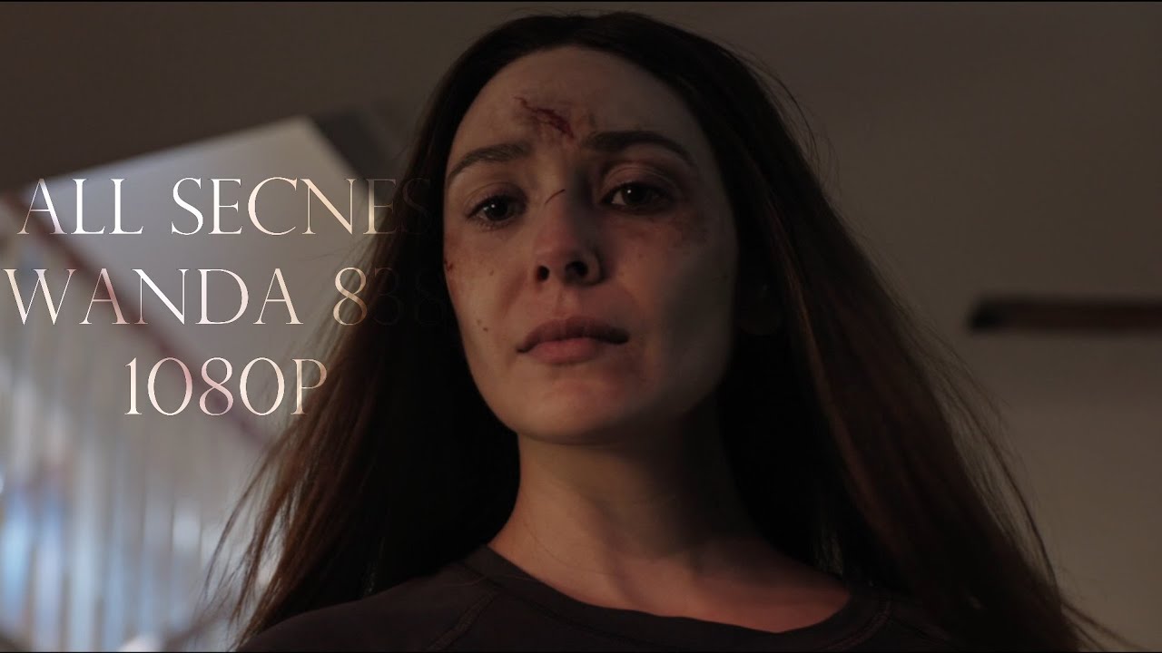 All scenes Wanda 838 (no wanda616) || Multiverse of Madness - YouTube