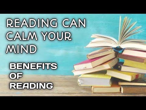 Benefits Of Reading | Reading Can Calm Your Mind | Passage Saviour ...