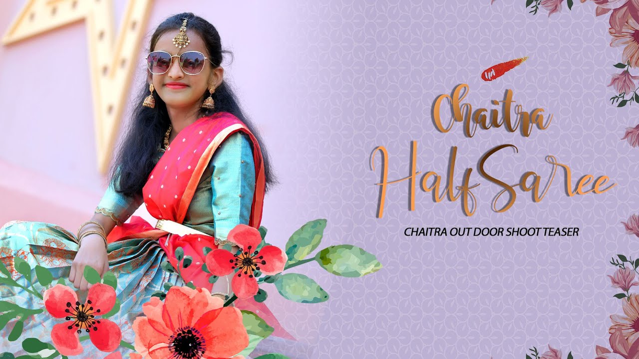|| Chaitra Half-Saree || Cinematic Teaser || NAVYA Photography || 9160414142|| EllieGoulding ...