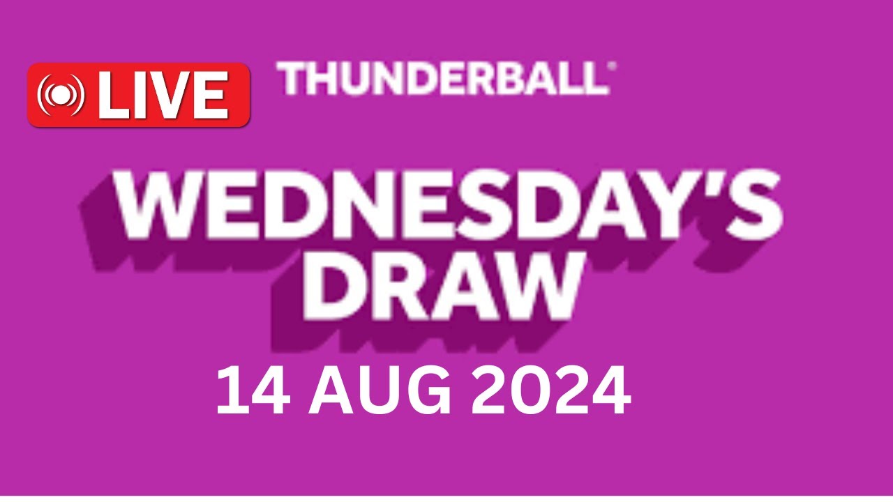 National Lottery Thunderball draw live tonight results from Wednesday ...