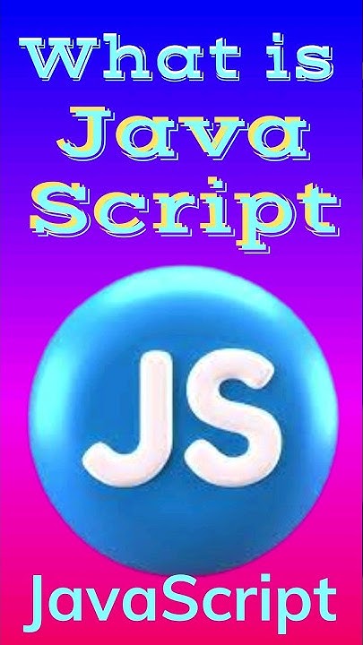 What is Java Script ? - YouTube