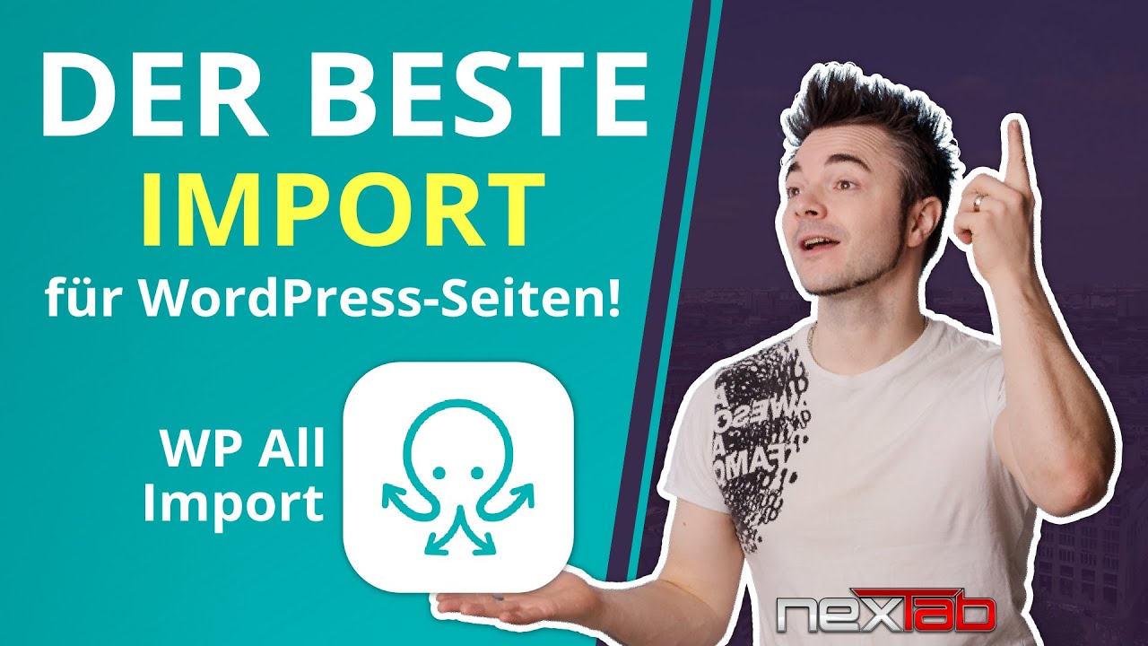So importierst du .csv oder .xls Dateien in WordPress mit dem Plugin WP All Import Pro - YouTube