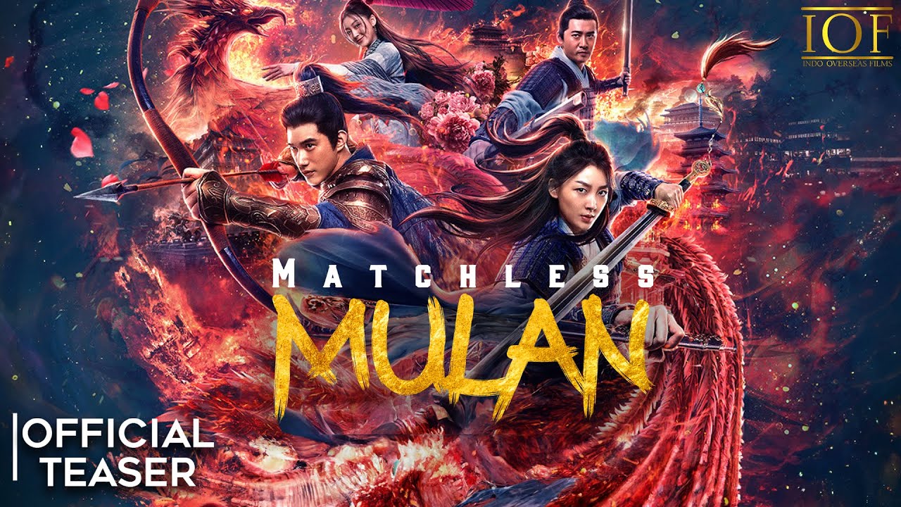Matchless Mulan | Official Teaser | Hindi Dubbed | Xue'er Hu | Wei Wei ...