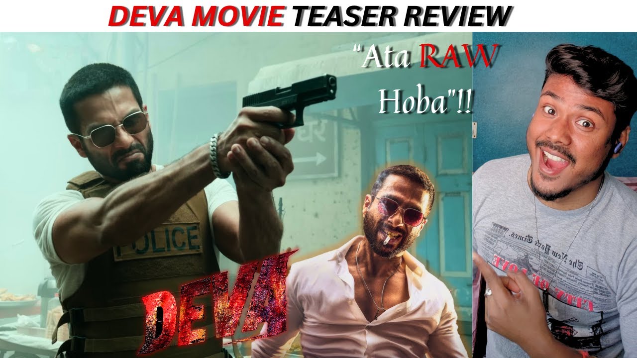 Deva Movie Teaser Review | Shahid Kapoor - YouTube