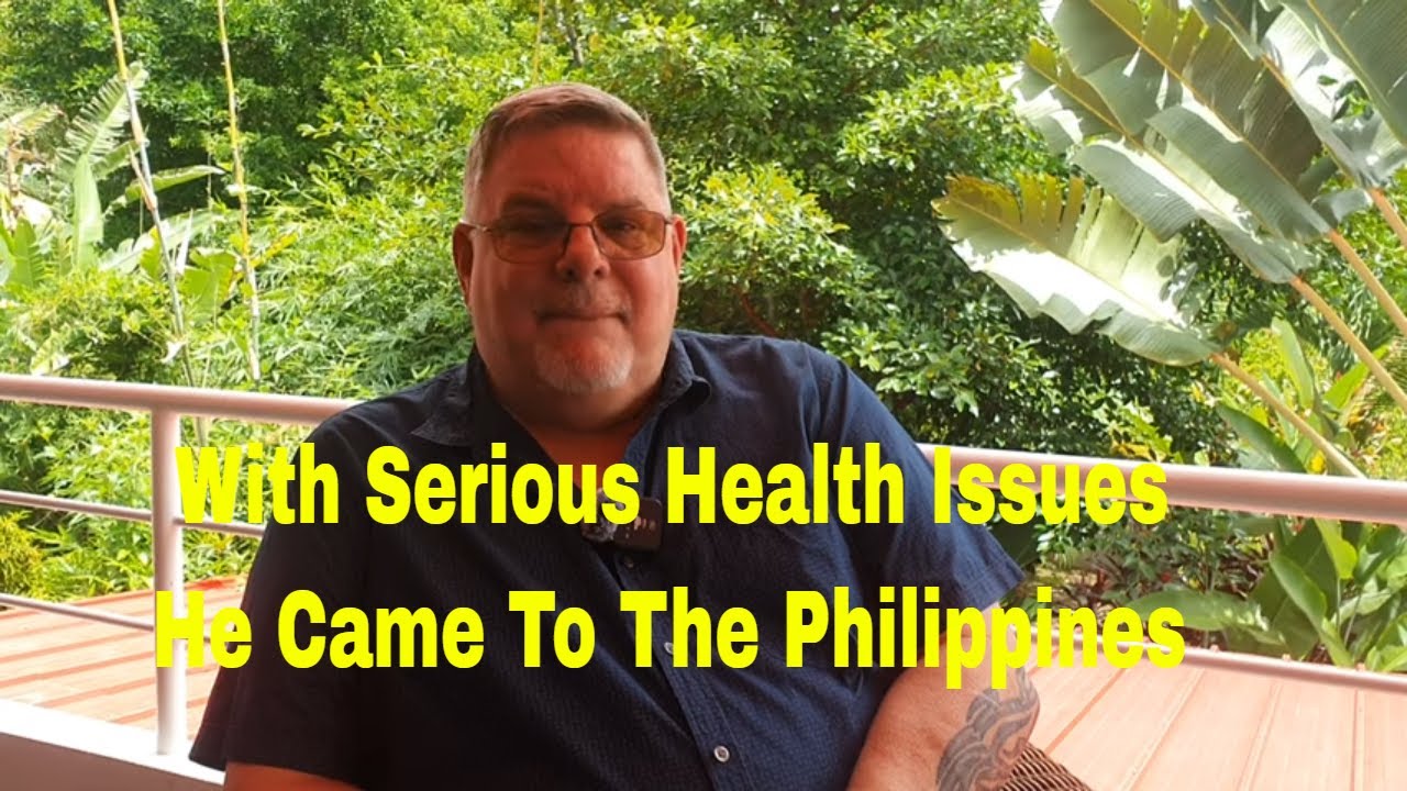 With Serious Health Issues He Came to The Philippines! - YouTube