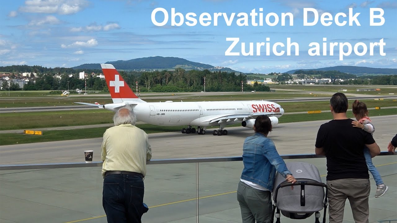 For aircraft spotting enthusiasts: Observation Deck B at Zurich airport ...