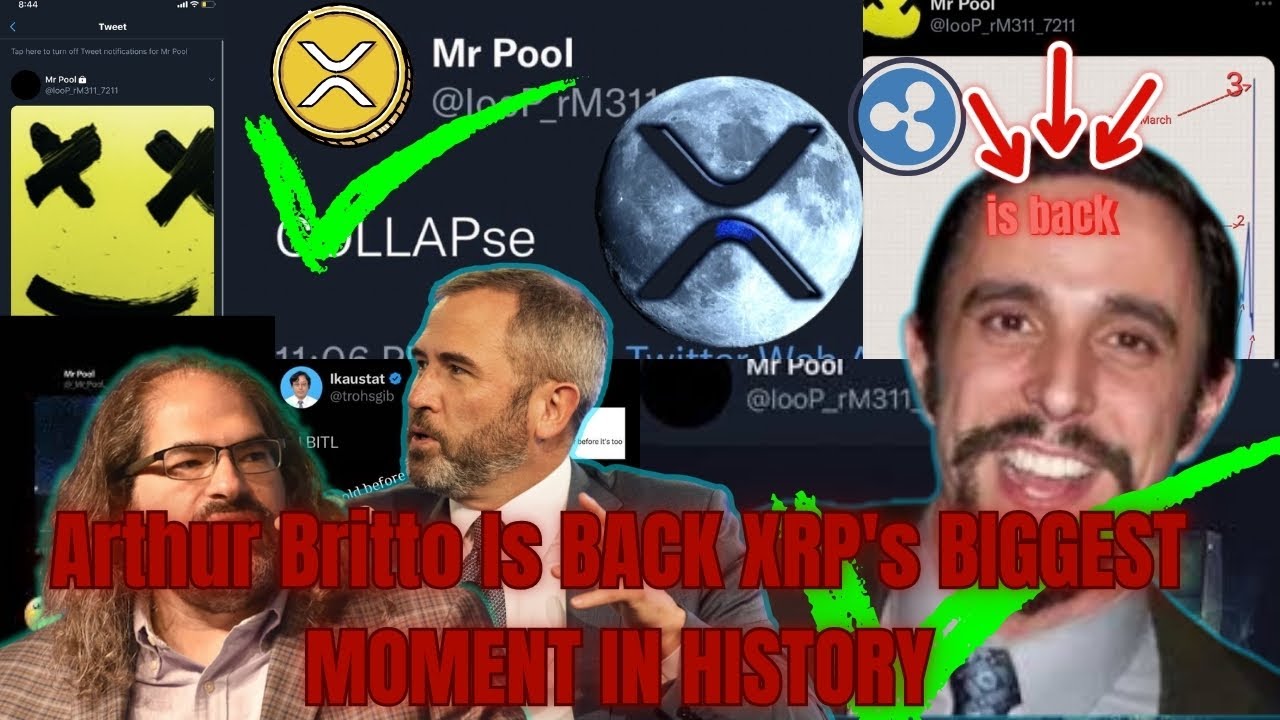 Arthur Britto Is BACK XRP's BIGGEST MOMENT IN HISTORY - YouTube