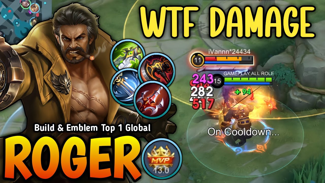 WTF DAMAGE!! Roger Best Build and Emblem Monster Late Game Brutal ...