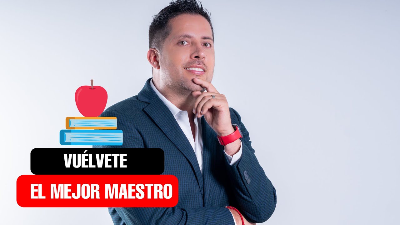 👨🏻‍🏫 TIPS PARA SER UN MEJOR PROFESOR | APLICA ESTAS TÉCNICAS | JORGE ...
