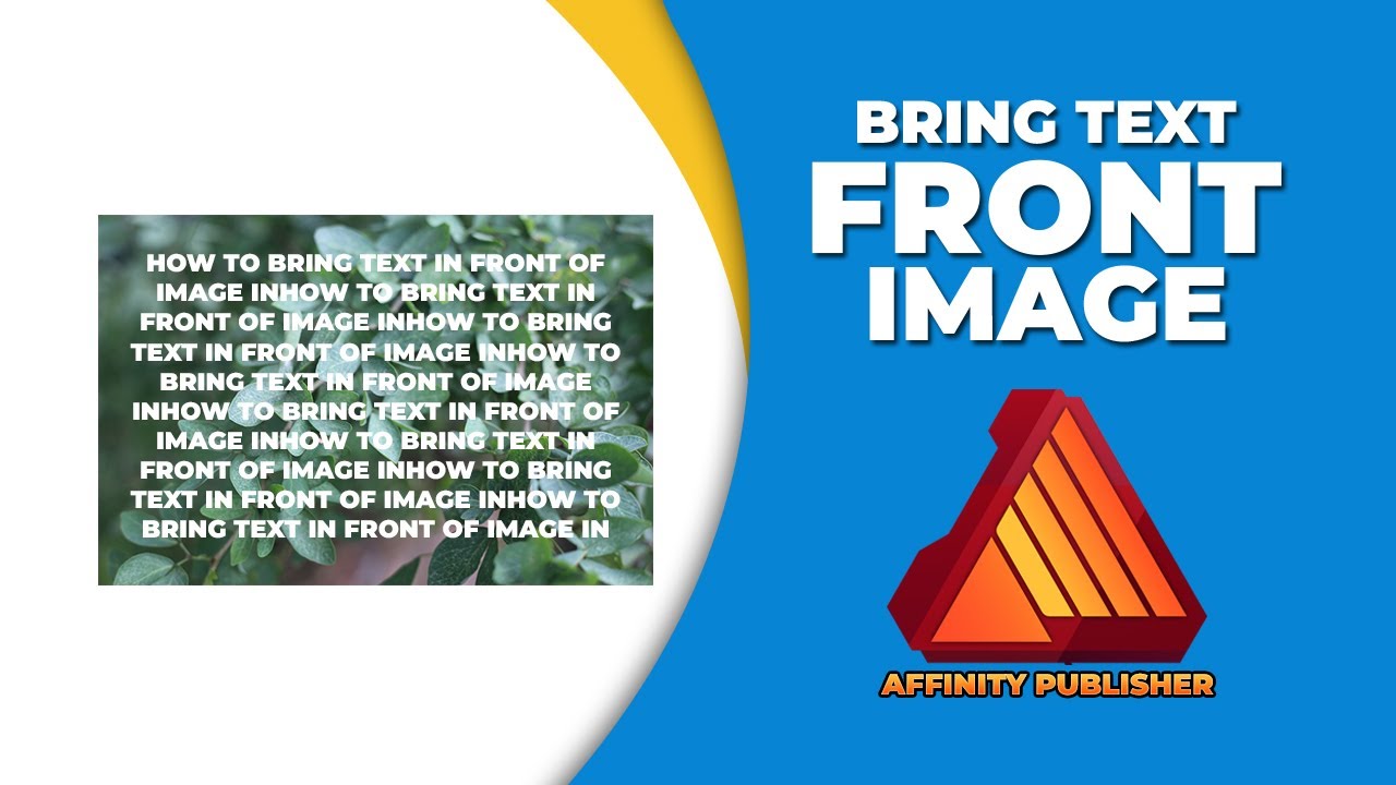 How to bring text in front of image in Affinity publisher - YouTube