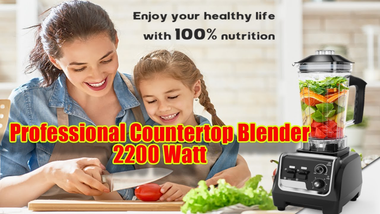 The Professional Countertop Blender - Blender for kitchen 2200W - YouTube