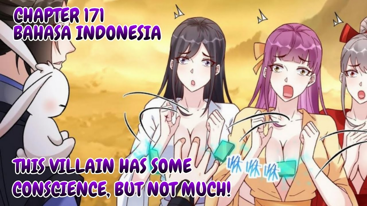 This Villain Has Some Conscience, But Not Much! Chapter 171 [ Bahasa Indonesia ] - YouTube