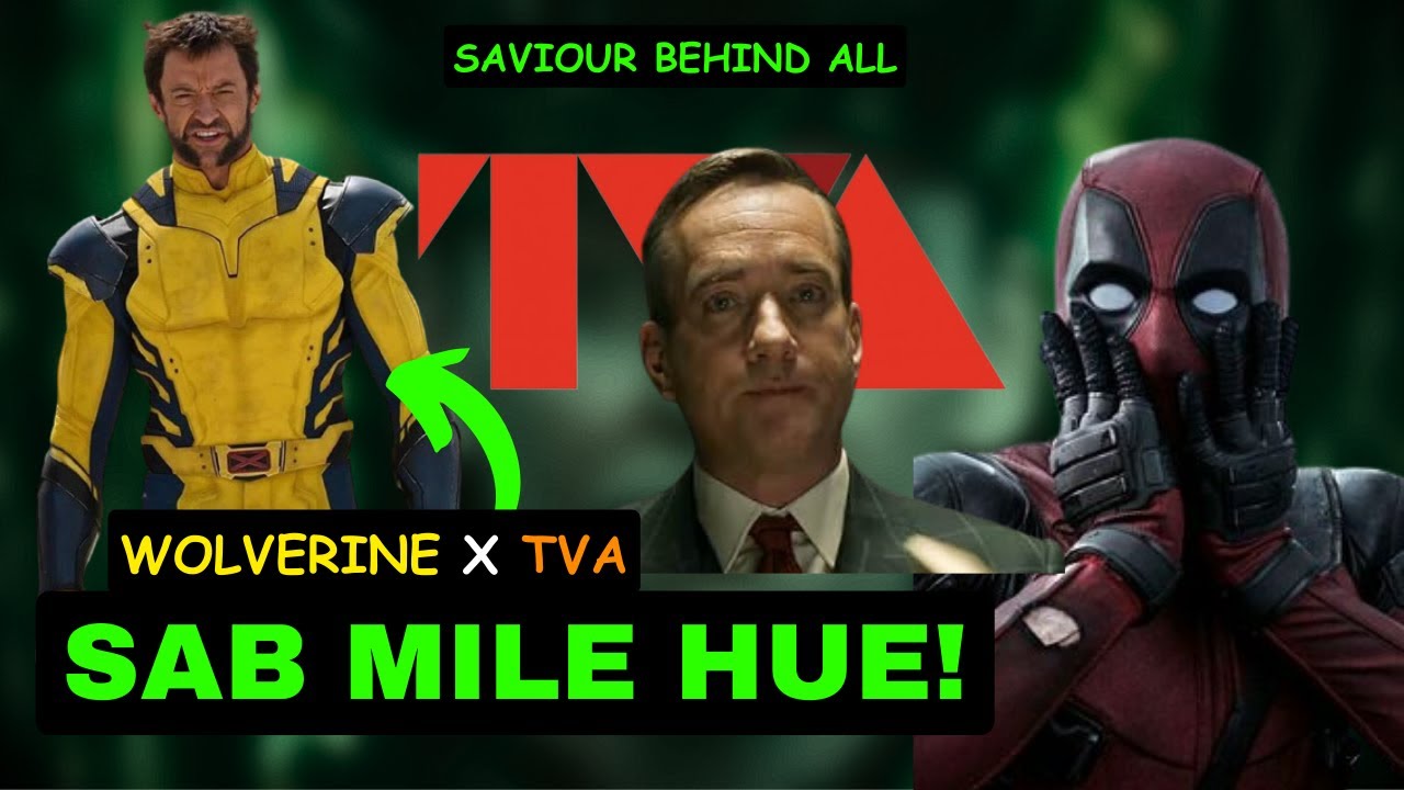 WOLVERINE X TVA • DEADPOOL 3 Trailer Breakdown • Cinema Dude - YouTube