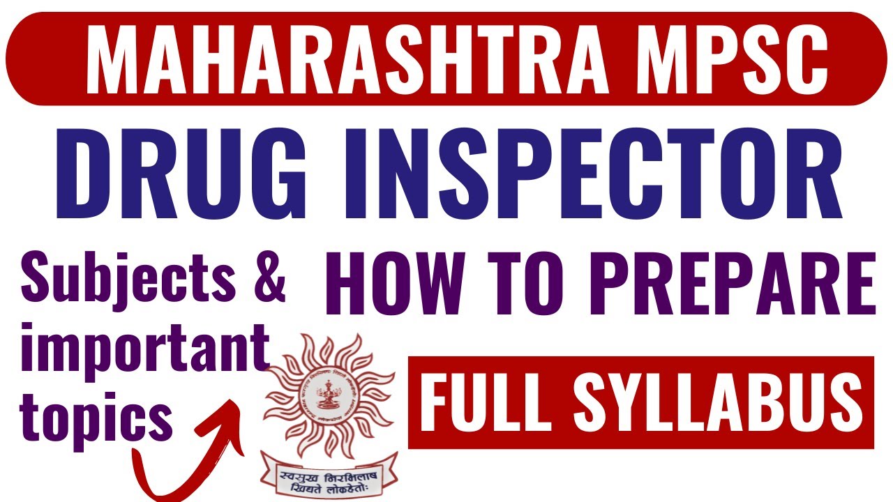MPSC Drug Inspector New & Updated Syllabus | Maharashtra Drug Inspector ...
