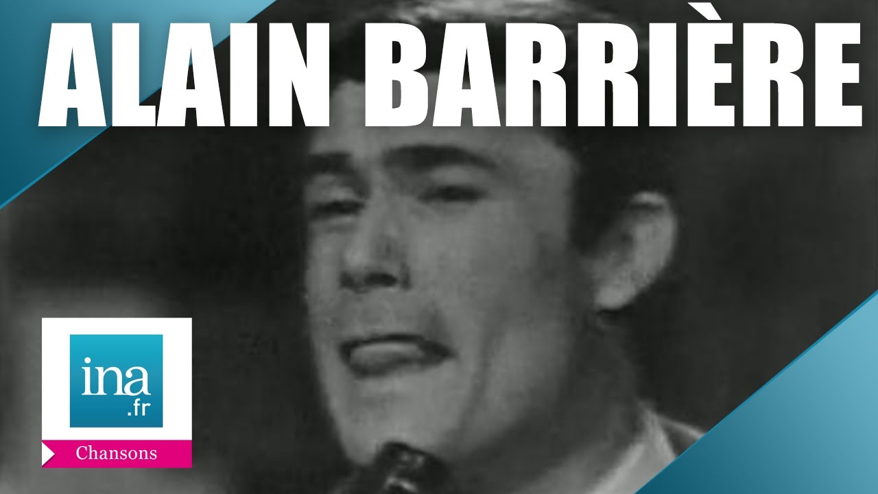 Alain Barrière "Tant" | Archive INA - YouTube
