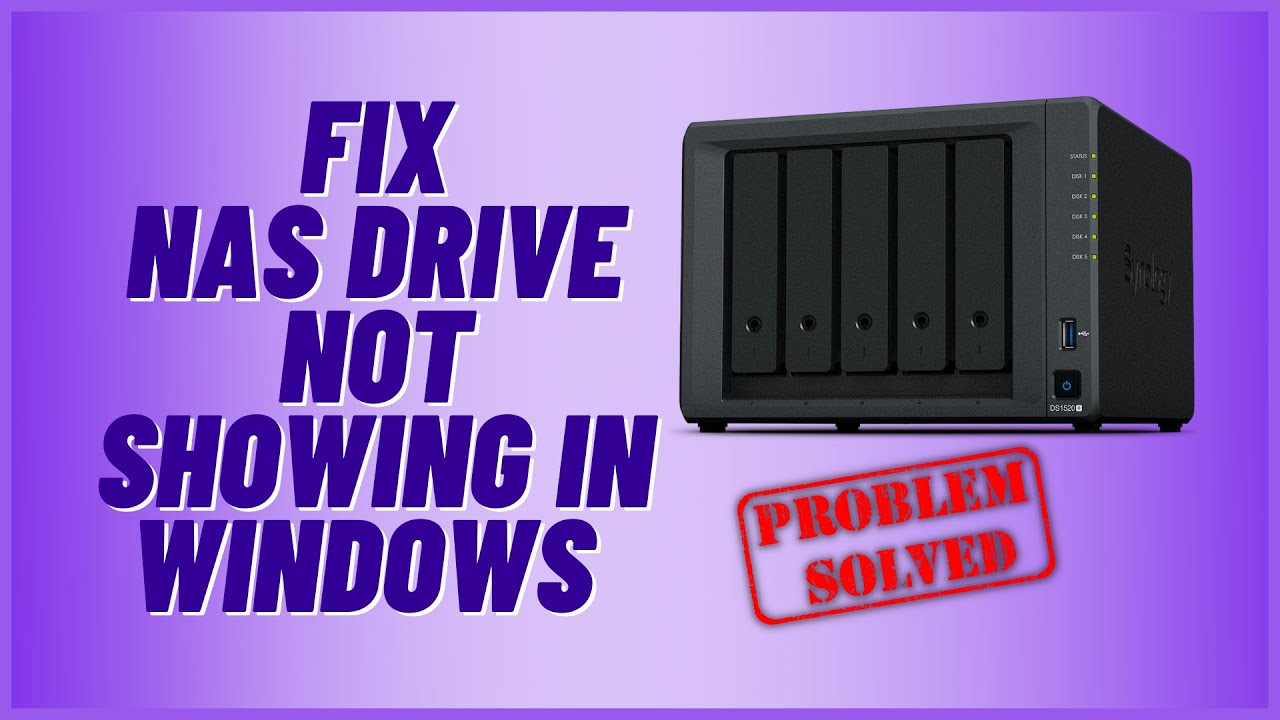 NAS Drive Not Showing in Windows Fix - YouTube
