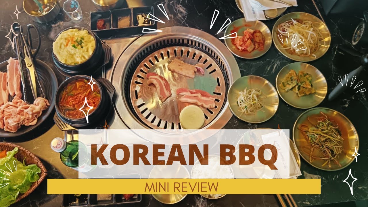 FOOD REVIEW: Korean BBQ | Lunch date | Ootd - YouTube