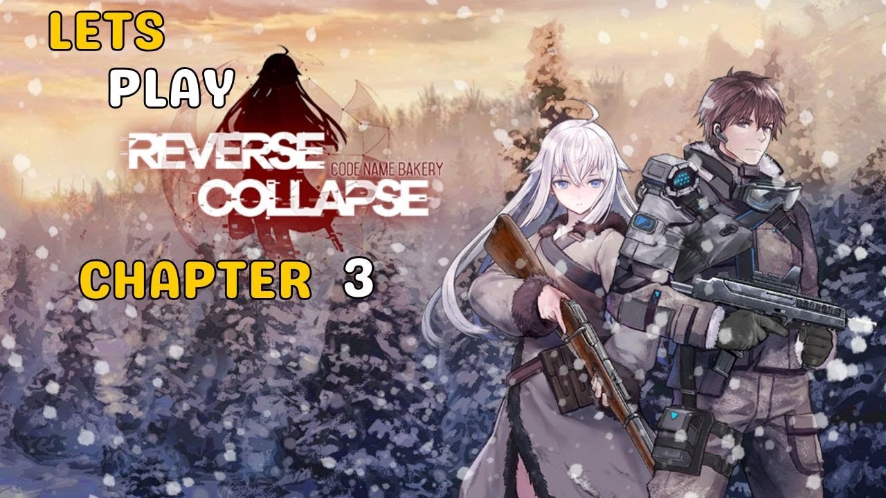 Lets Play Reverse Collapse: Code Name Bakery - Chapter 3 | Girls ...
