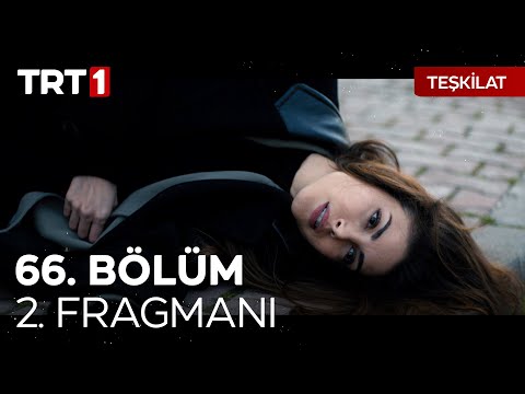 Teşkilat 66. Bölüm 2. Fragmanı